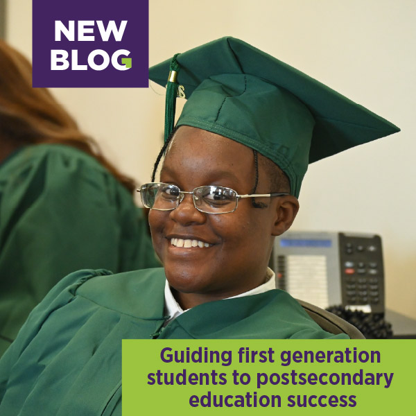 Guiding First-Generation Students to Postsecondary Education Success ...