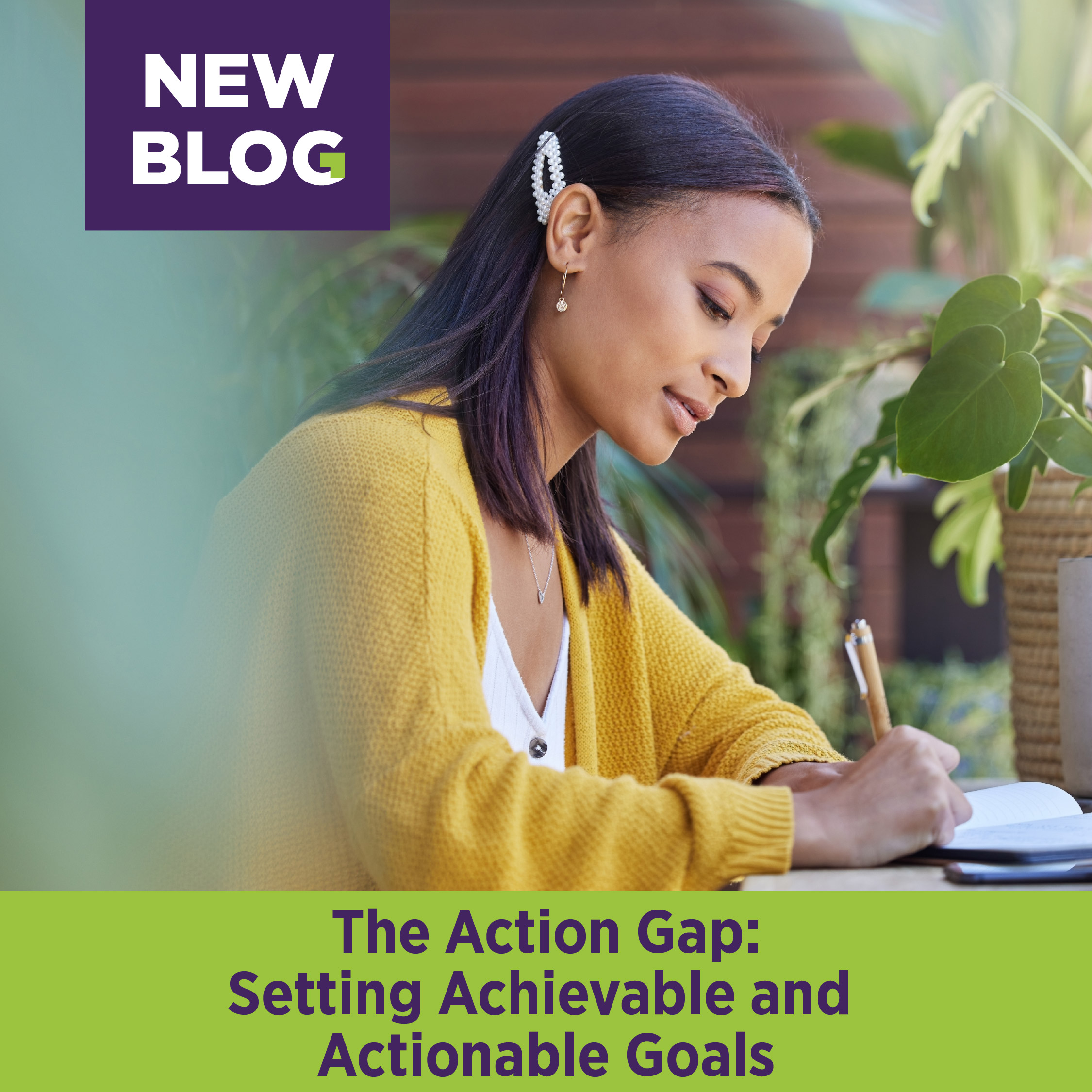 The Action Gap: Setting Achievable and Actionable Goals - The Chatfield ...